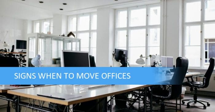 5 Telltale Signs It’s Time To Move Offices